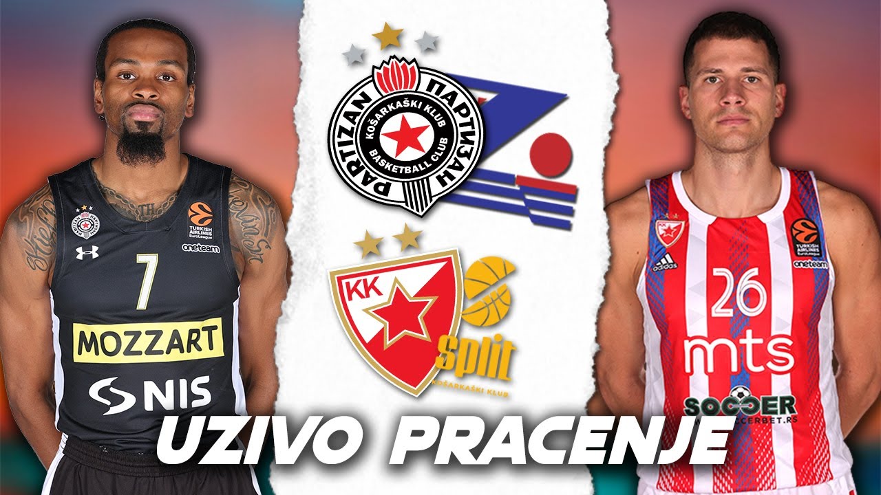 18:00 ZADAR vs PARTIZAN - 20:00 CRVENA ZVEZDA vs SPLIT - PRATIMO ...