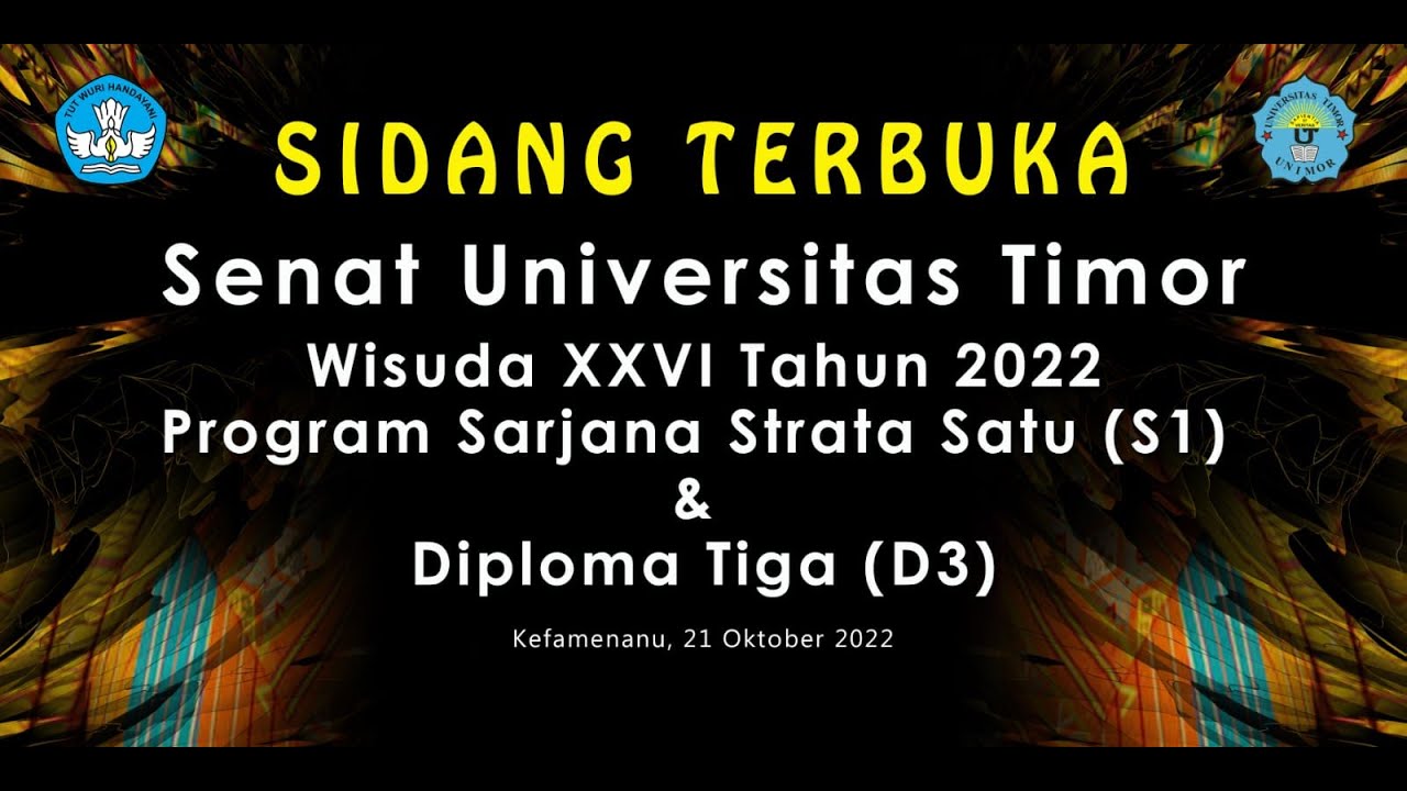 WISUDA XXVI UNIVERSITAS TIMOR TAHUN 2022 - YouTube