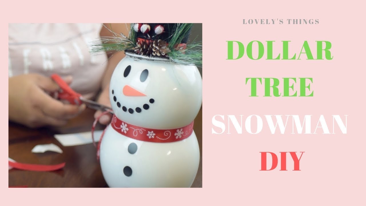 Dollar Tree Snowman DIY 2018 - YouTube