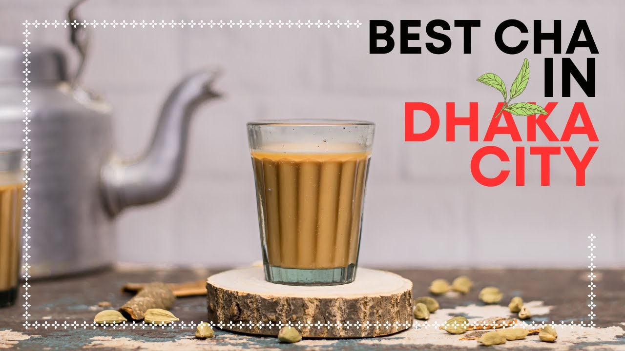 The Best Cha in Gulshan 2 | A Must-Try Tea Spot in Dhaka! - YouTube