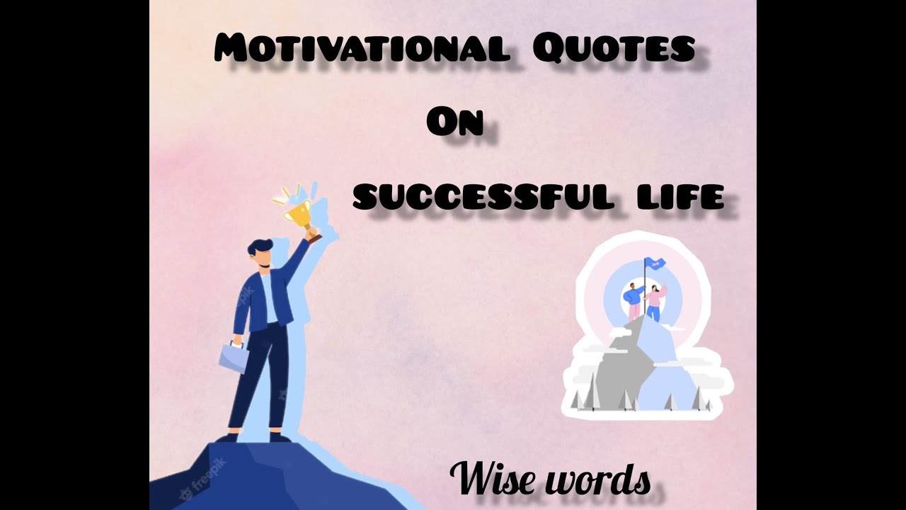 Motivational Quotes on successful Life | Successful Life - YouTube