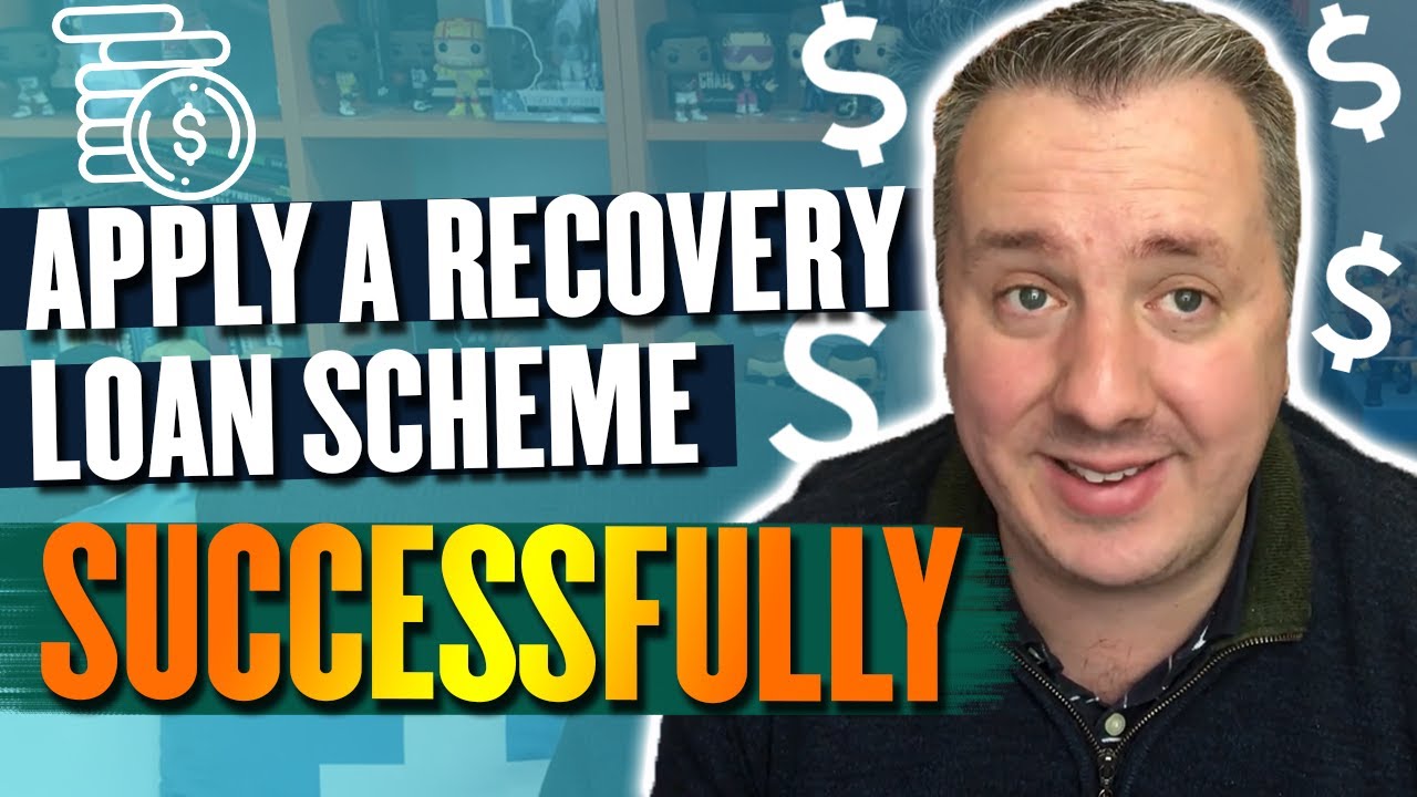how-to-successfully-apply-for-a-recovery-loan-scheme-youtube