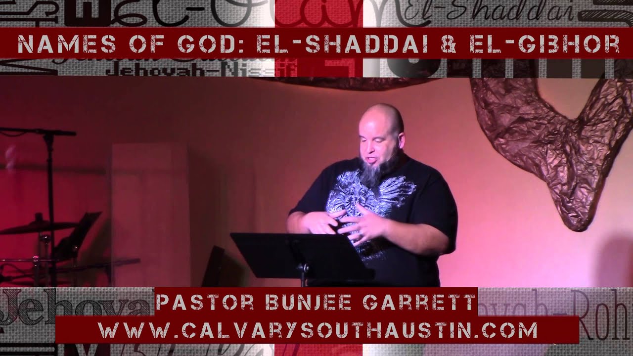 Names Of God Series: Jehovah-Shaddai & El-Gibhor - YouTube