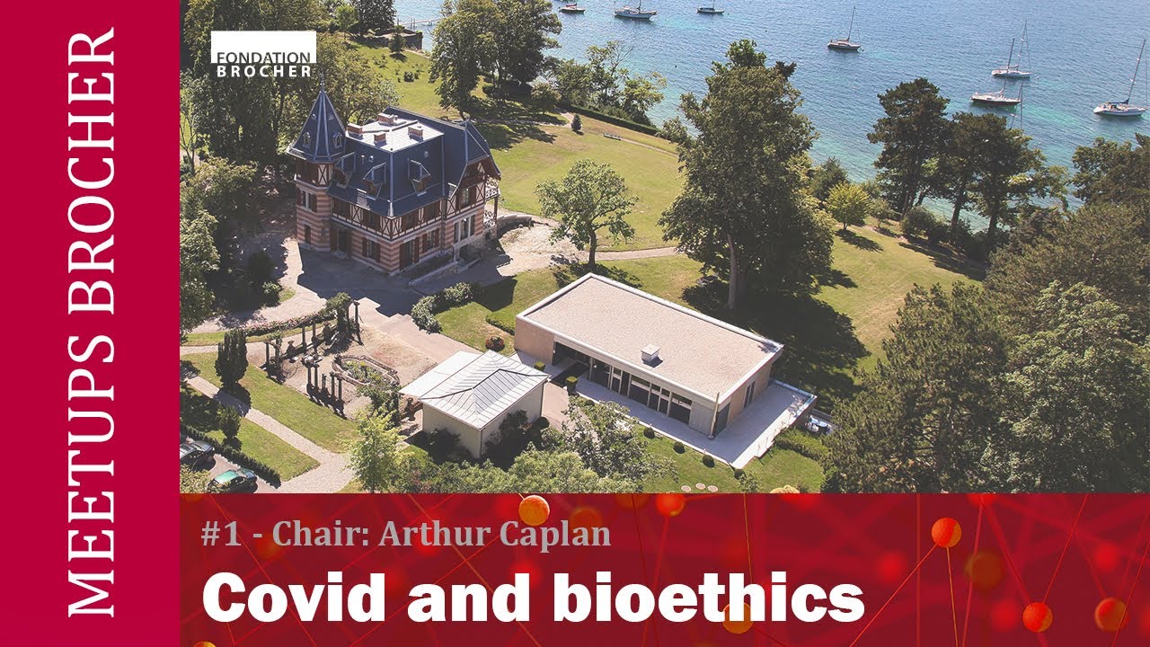 Meetup #1 - Chair: Arthur Caplan / Covid and bioethics - YouTube