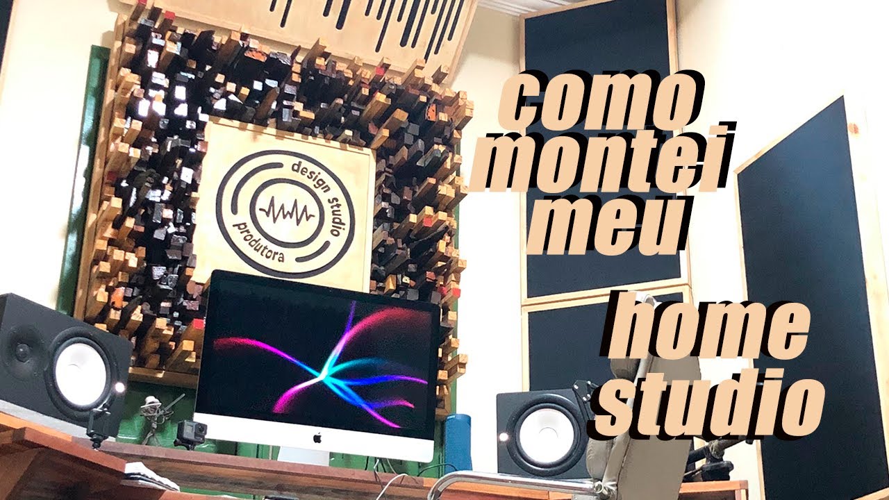 Como montei meu homestudio / Tratamento acústico - YouTube