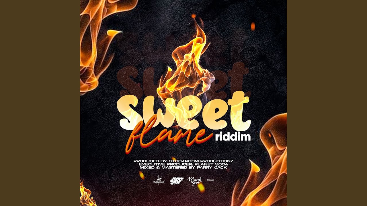 Sweet Flame Riddim - YouTube