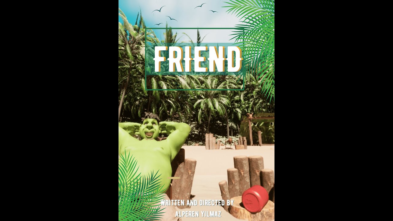 Friend - Short Movie - YouTube