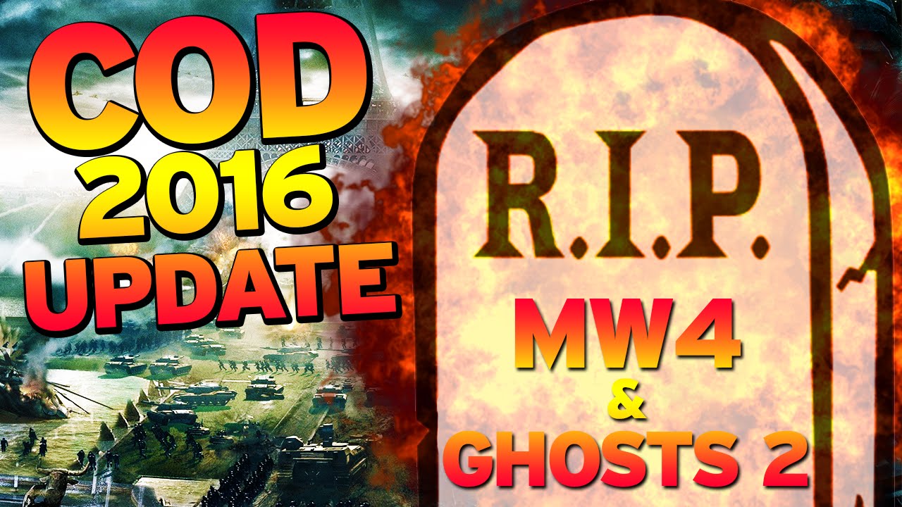 RIP GHOSTS 2 & MW4 - COD 2016 HUGE Confirmed Announcement from Activision | Chaos - YouTube