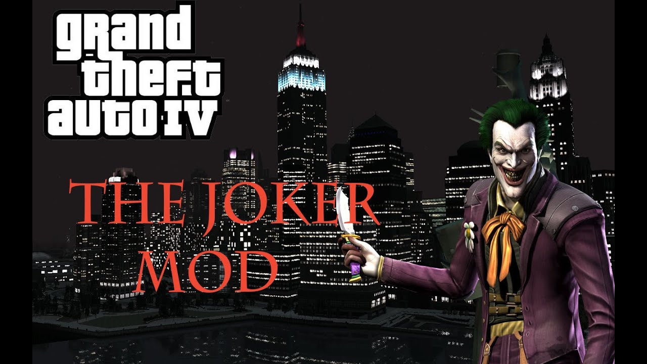 (7/15/14) GTA IV: Joker Mod - YouTube