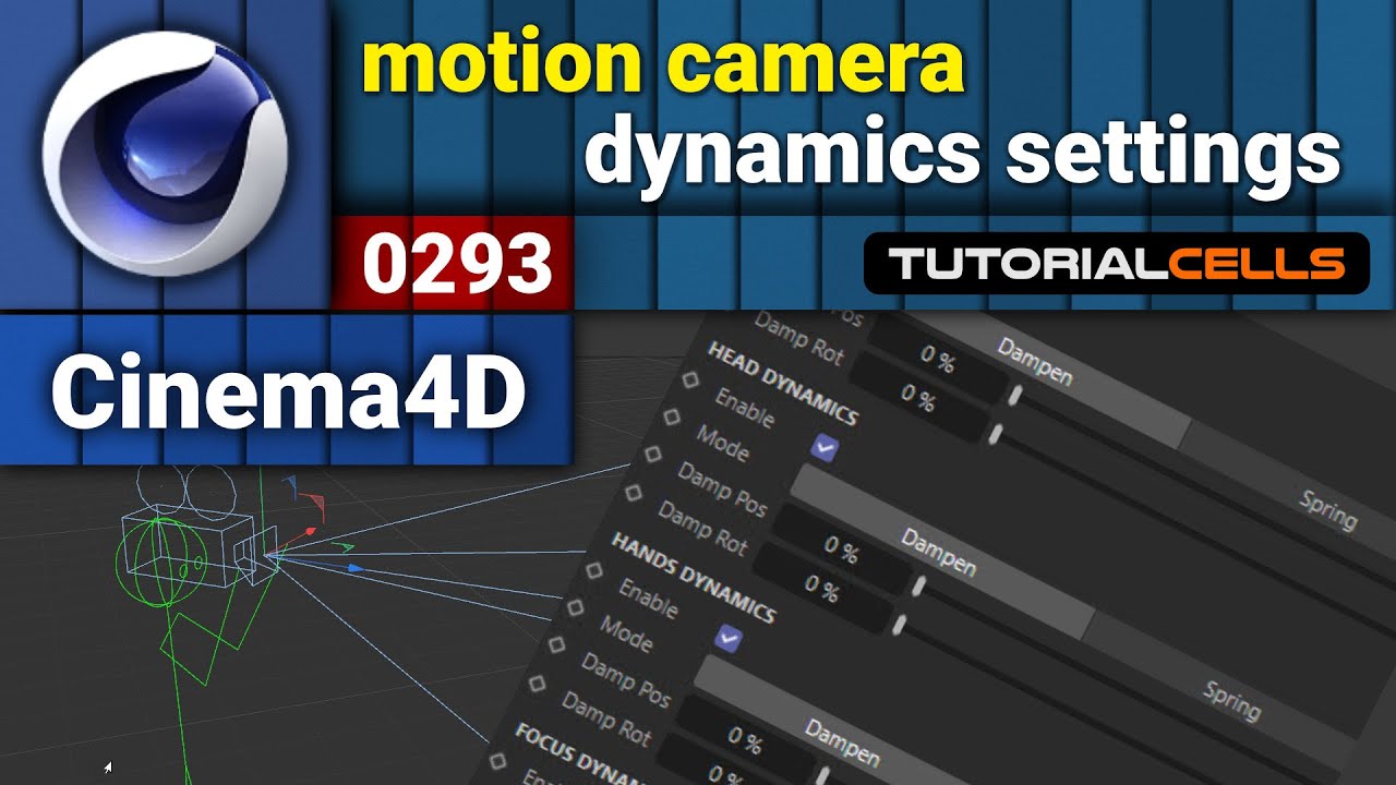 0293. motion camera ( dynamics settings ) in cinema 4d - YouTube