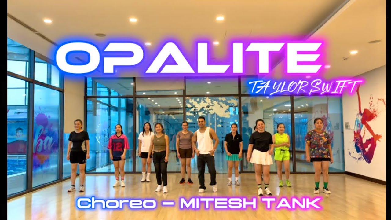 OPALITE - Taylor Swift | Zumba | 🧠 MITESH TANK - YouTube