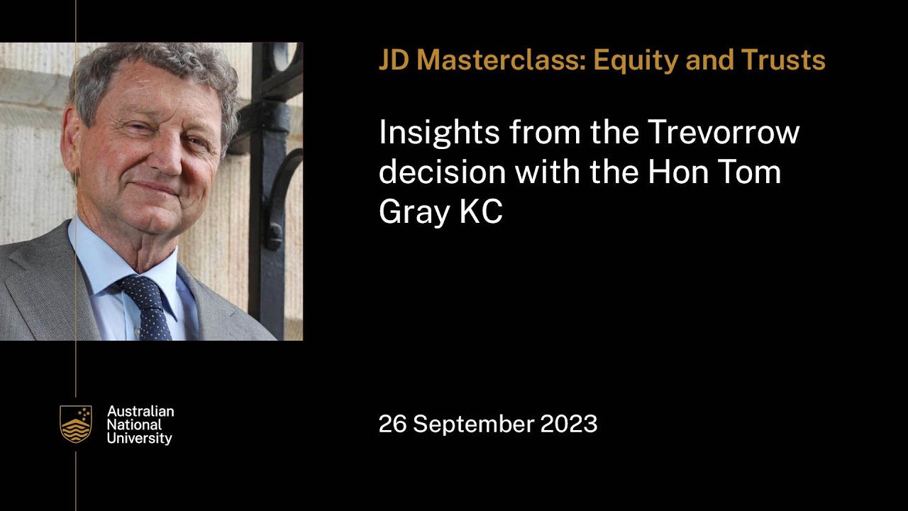 Insights from the Trevorrow decision with the Hon Tom Gray KC - YouTube