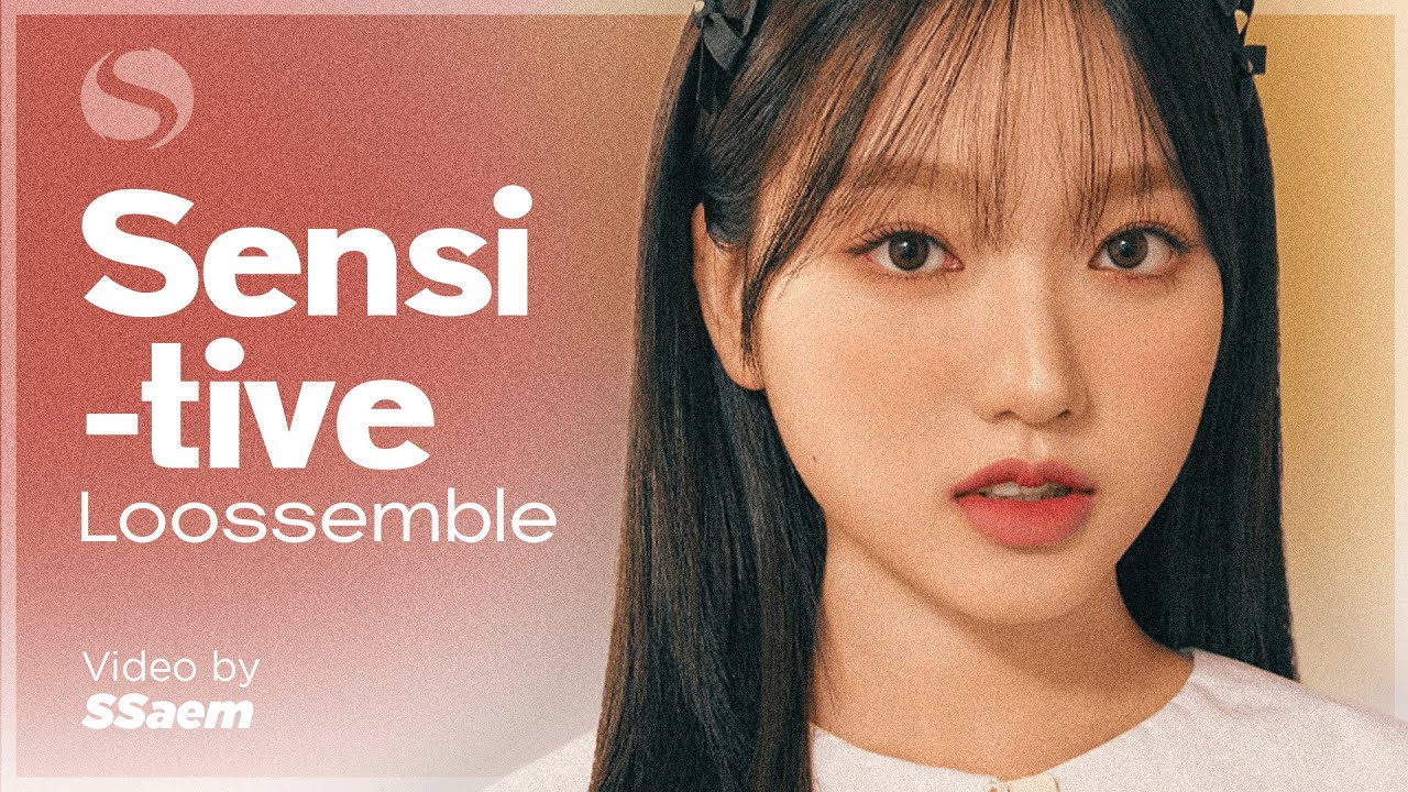 Loossemble 'Sensitive' Instrumental | by SSaem - YouTube