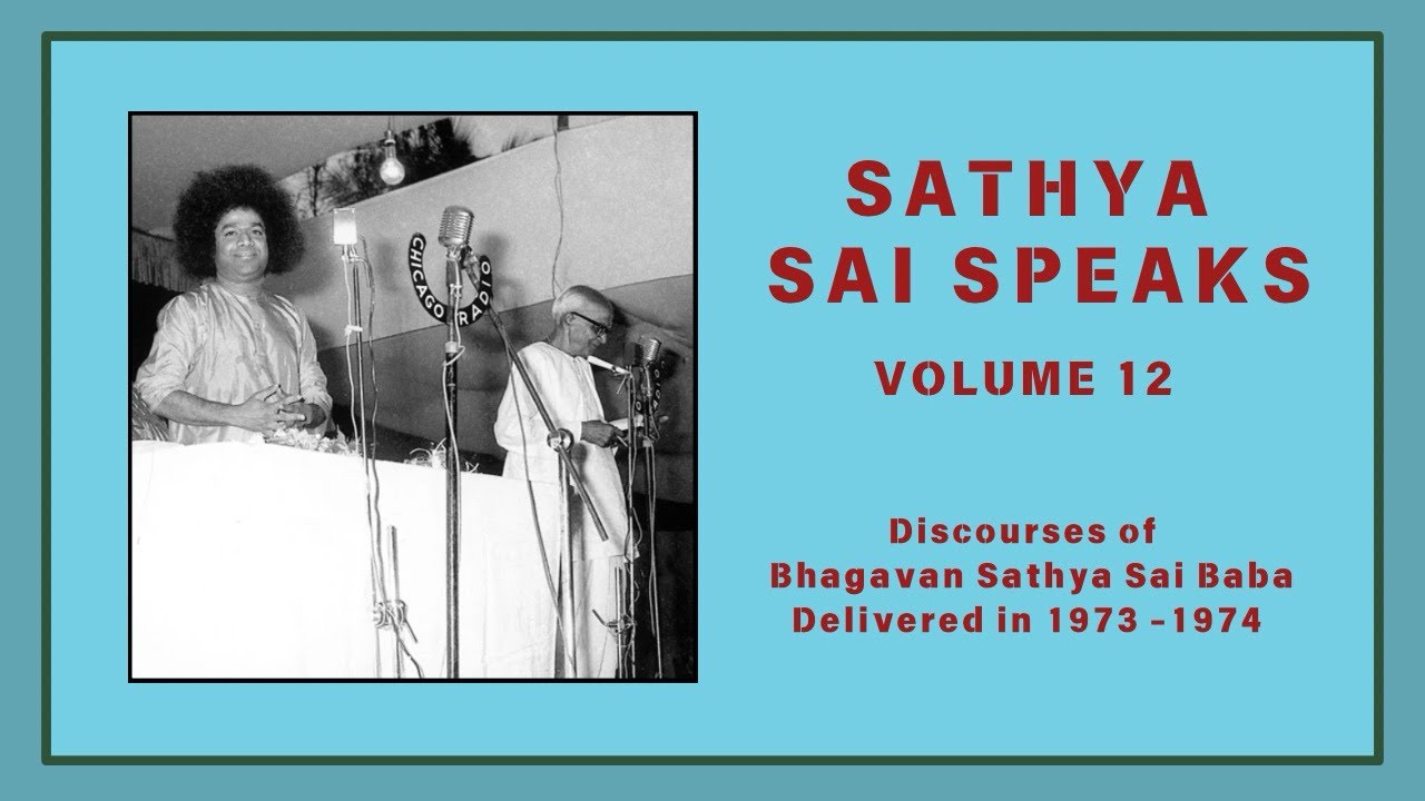 Sathya Sai Speaks; Vol 12. Chapter 4 - Teacher of Teachers - YouTube