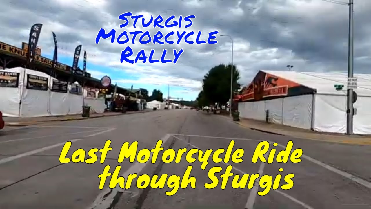 Last Ride through Sturgis during Sturgis Motorcycle Rally - YouTube
