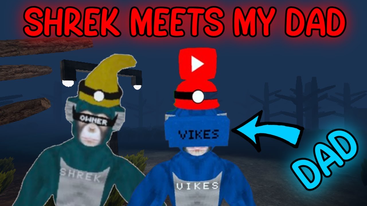 Shrek Meets My Dad... - YouTube