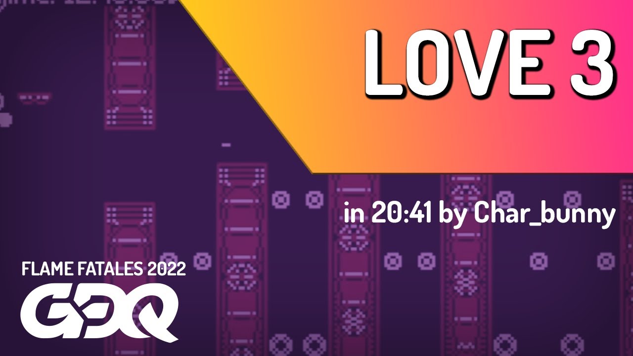 Love 3 by Char_bunny in 20:41 - Flame Fatales 2022 - YouTube