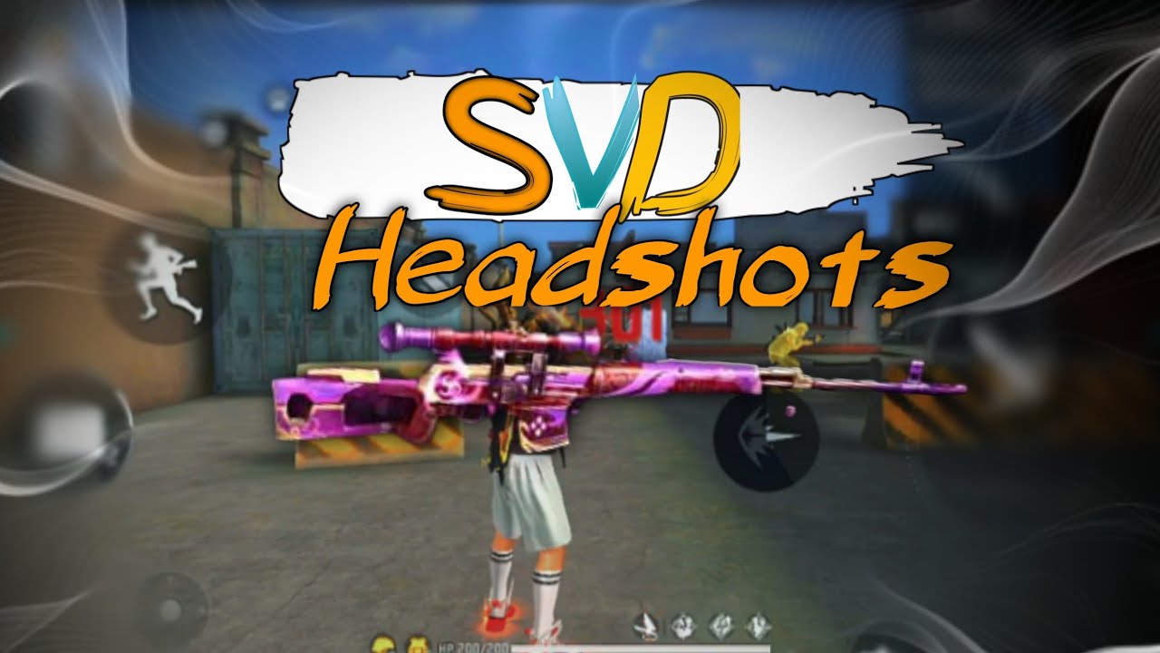 SVD Headshots in Free Fire ।।Free fire Headshots ।। Hd Gamer Bd ...