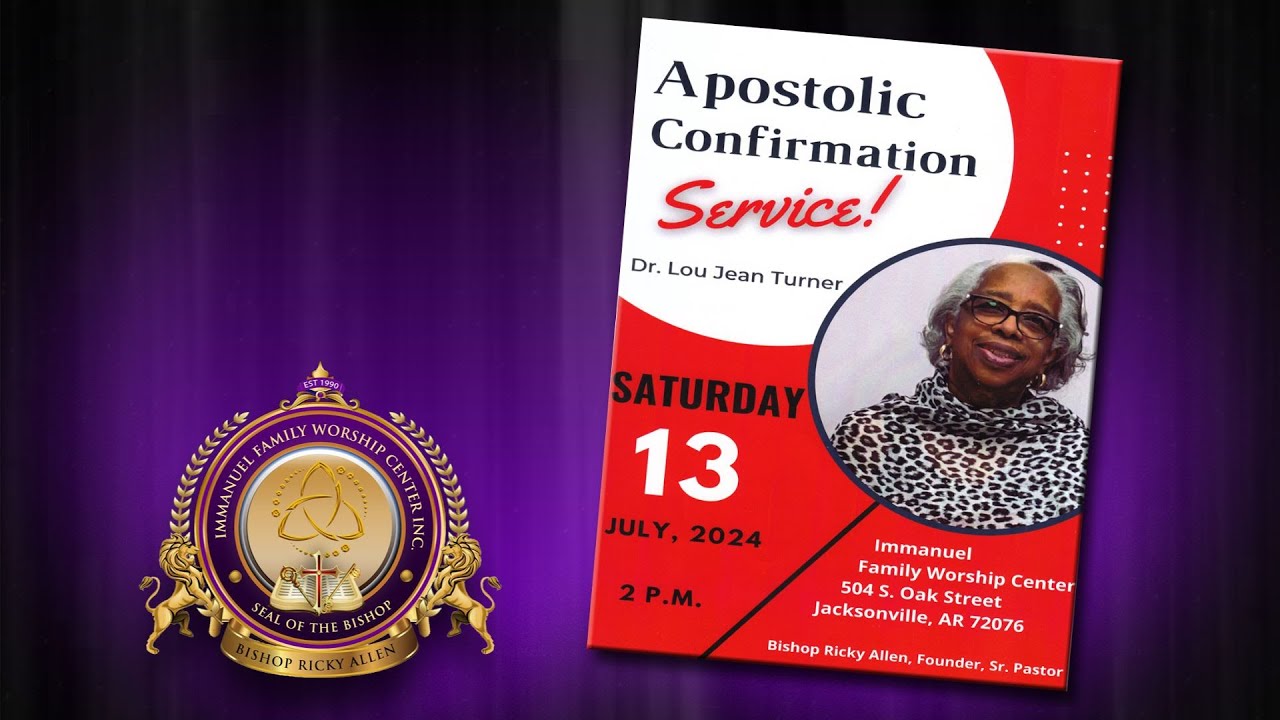 Apostolic Confirmation Service for Dr. Lou Jean Turner - YouTube