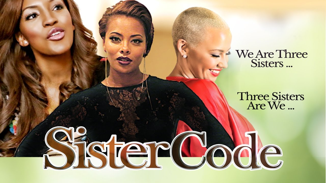 Sister Code (2015) | Trailer | Amber Rose | Eva Marcille | Drew Sidora ...