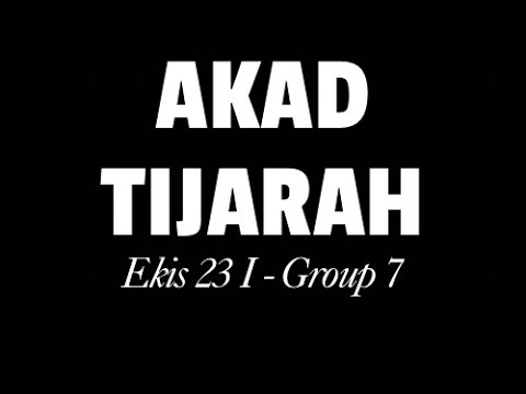 FIQH MUAMALAH-AKAD TIJARAH - YouTube