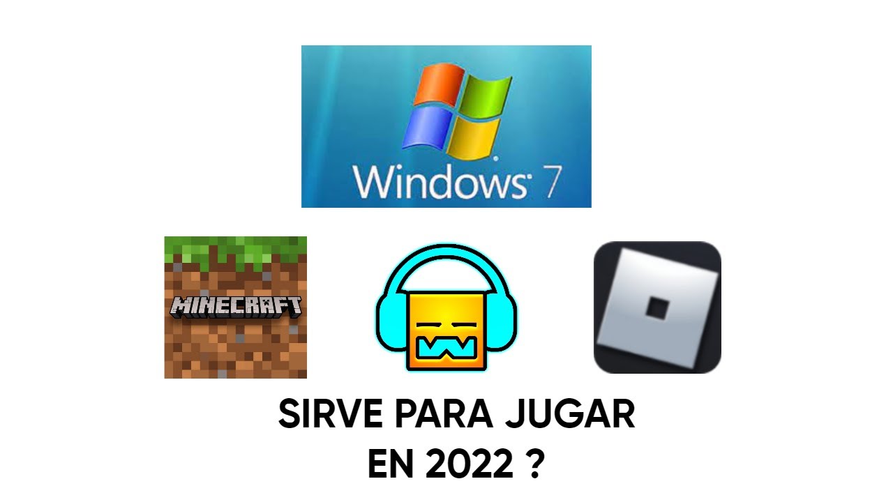Windows 7 En 2022 , ¿ sirve para jugar ? - YouTube