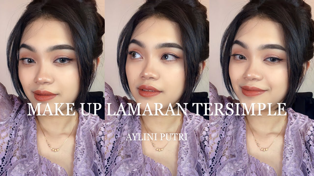 MAKE UP LAMARAN TERSIMPLE!* ੈ ‧₊˚ - YouTube