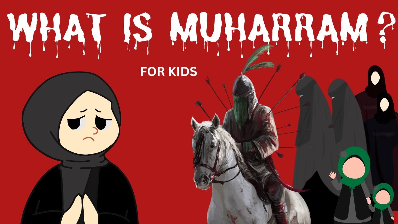 What is Muharram? For Kids | Al Hujjah Kids - YouTube