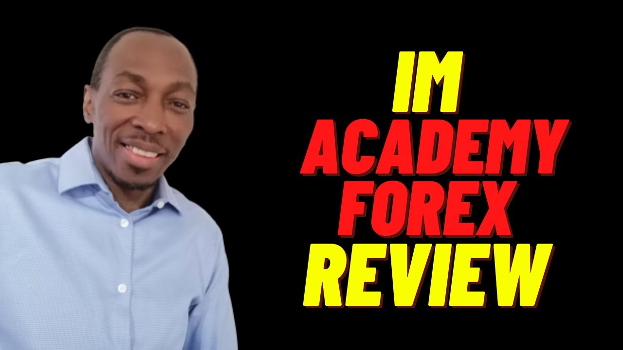 IM Academy Forex Review - IML Forex Trading and Compensation Plan - YouTube