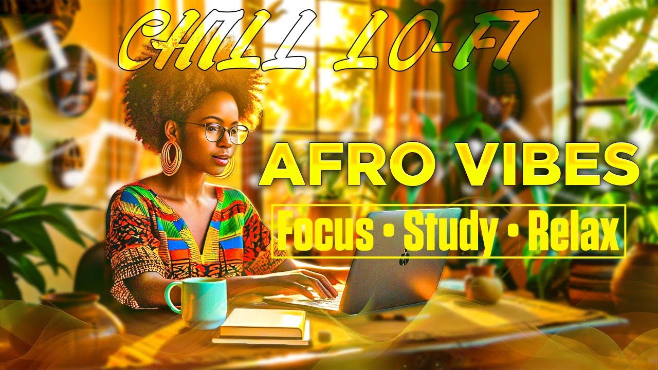 2 Hours of Afro House Vibes 🌍🔥 | Best Afrobeat & House Mix for Study ...