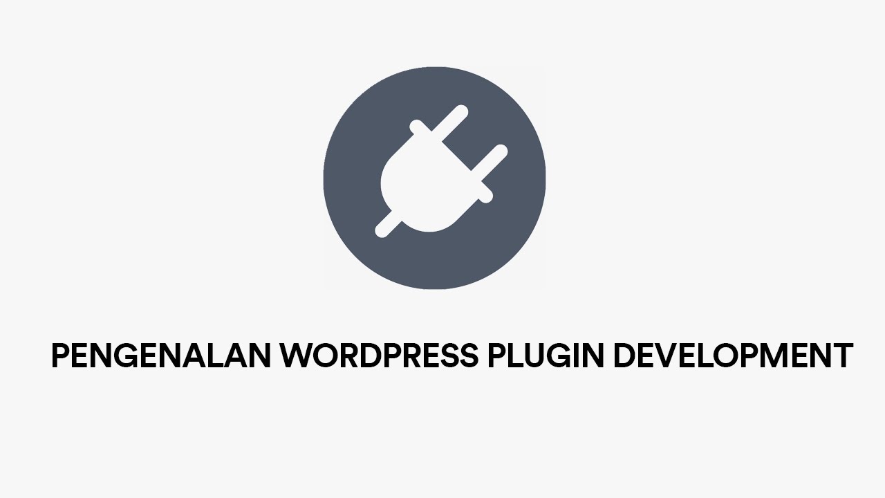 Pengenalan WordPress Plugin Development - YouTube