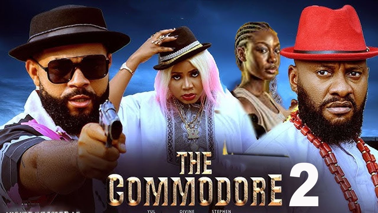 THE COMMODORES Season 2 - Yul Edochie | Stephen Odimgbe - 2025 Latest ...