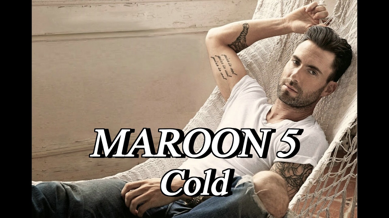 Maroon 5-Cold (live) Lyric - YouTube