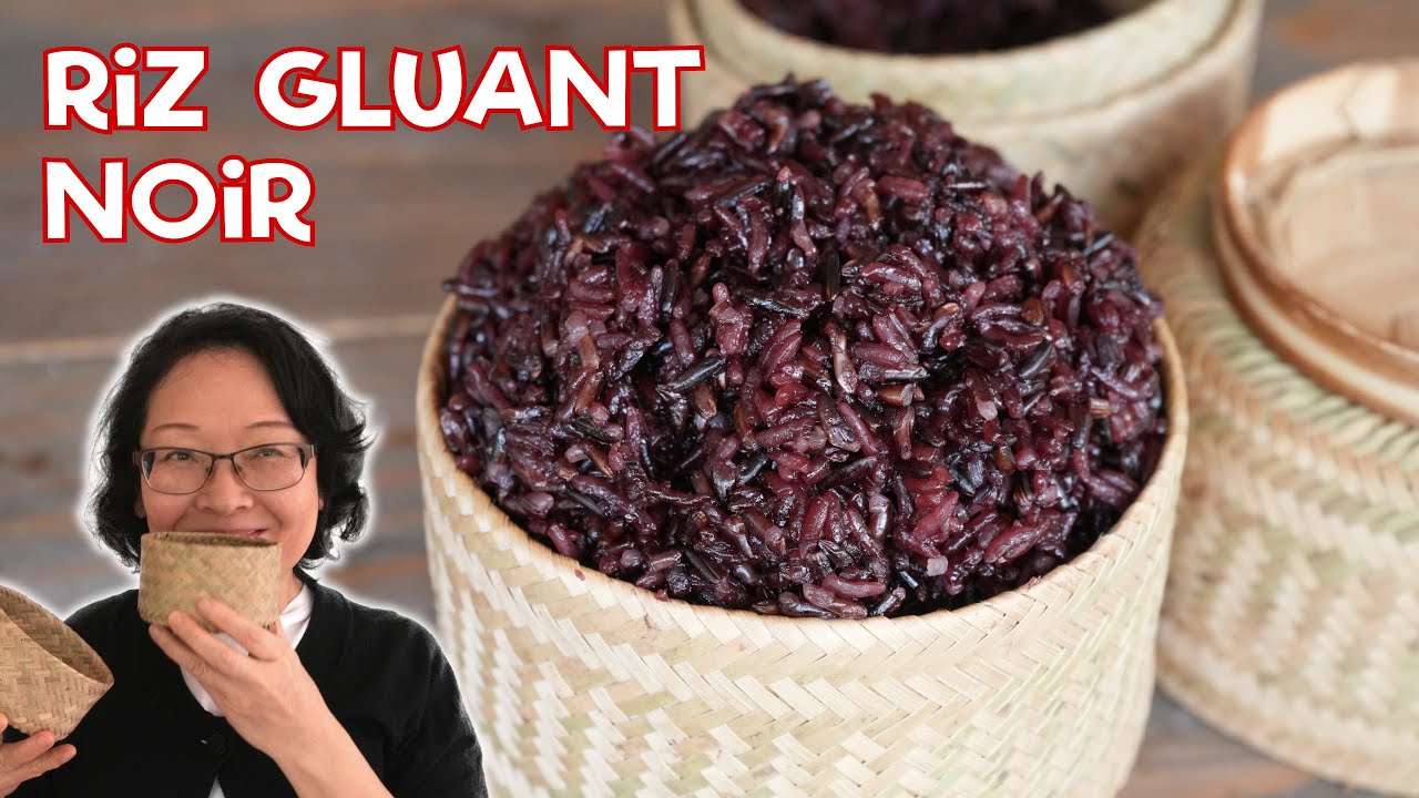 RIZ GLUANT NOIR | Tous les secrets de sa cuisson | Un riz délicieux et ...