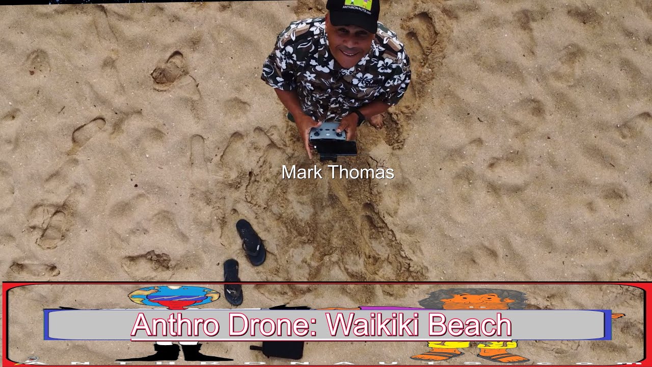 Anthro Drone Tour Waikiki Beach Tour Youtube