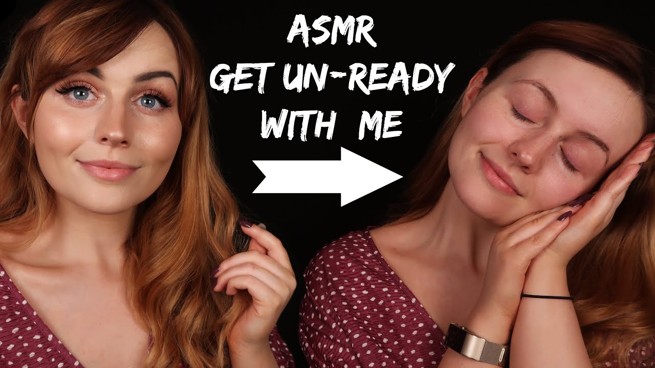 [ASMR] Get Un-Ready With Me - Relaxing Bedtime Routine - YouTube