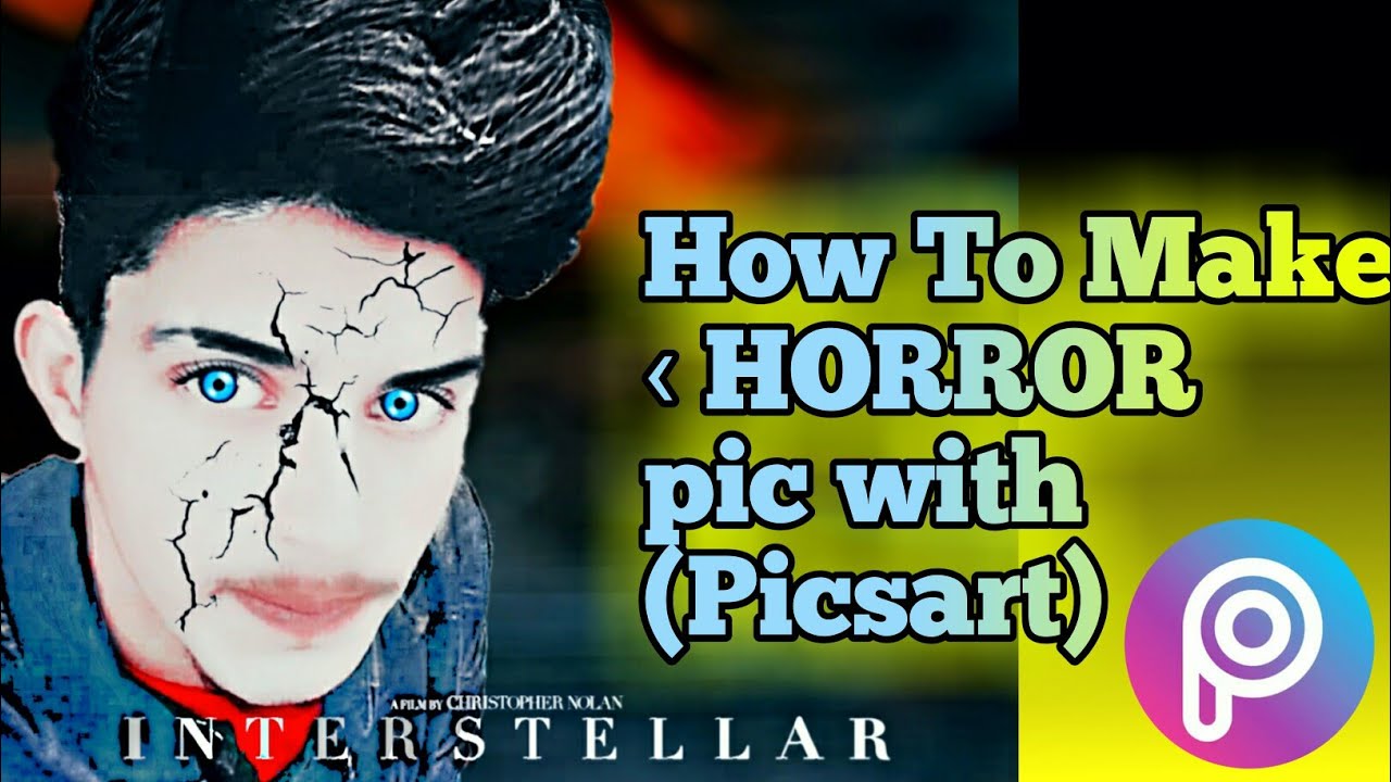 How To Make | Horror | pic with | Picsart | Video Full Tutorial - YouTube