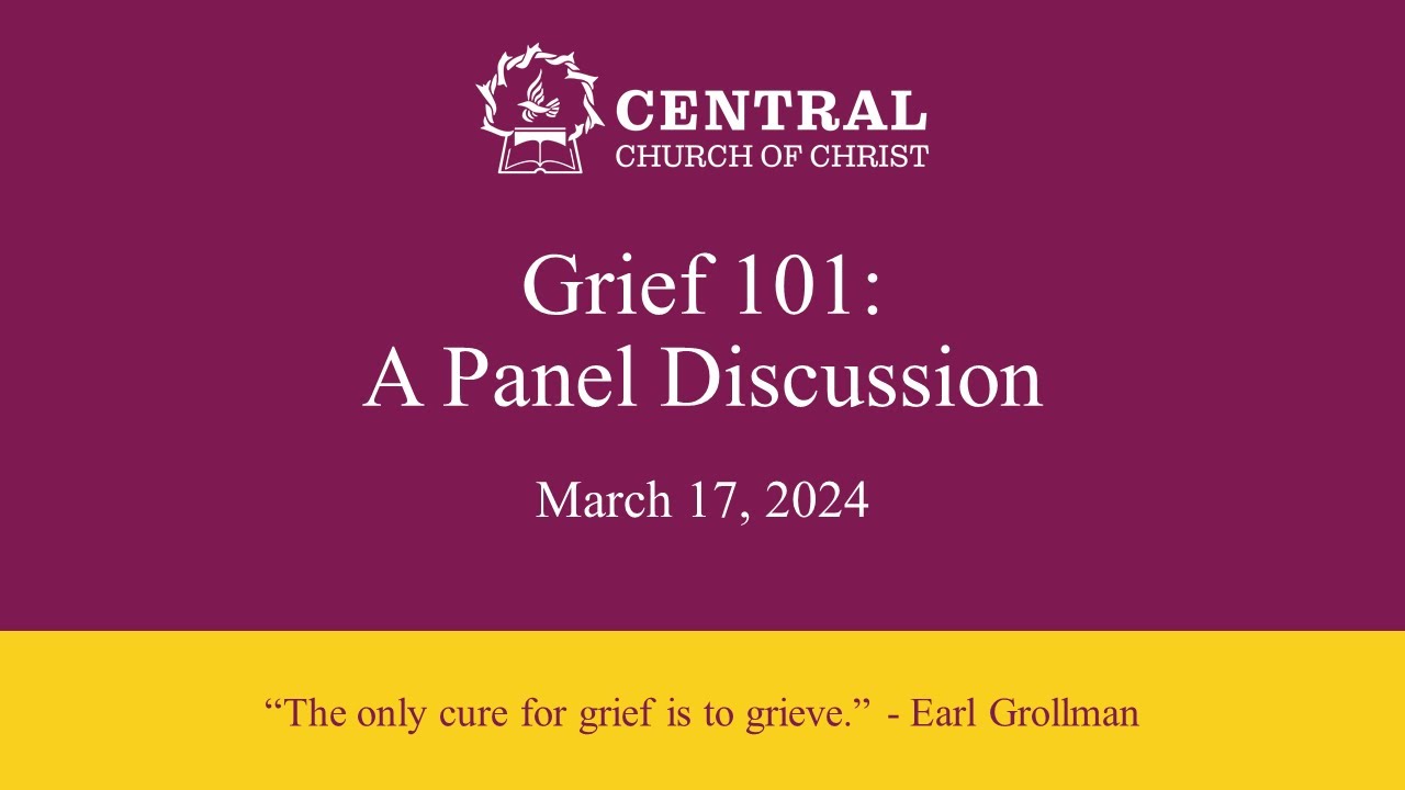 Grief 101: A Panel Discussion | Sunday School Bible Study - YouTube