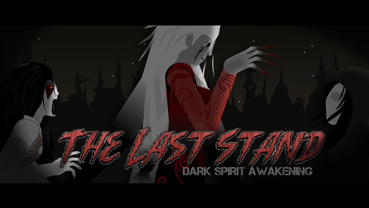 [TRAILER] The Last Stand EP2 - Dark Spirit Awakening - YouTube