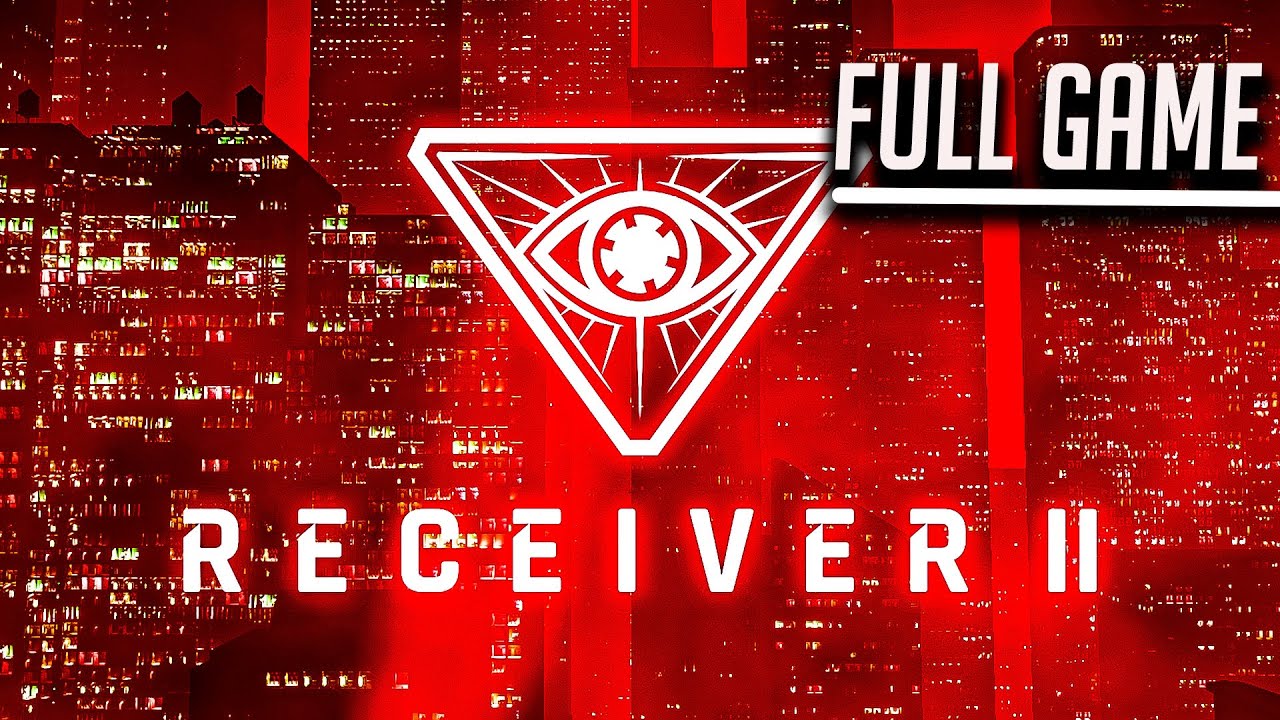 Receiver 2 | Full Game No Commentary - YouTube