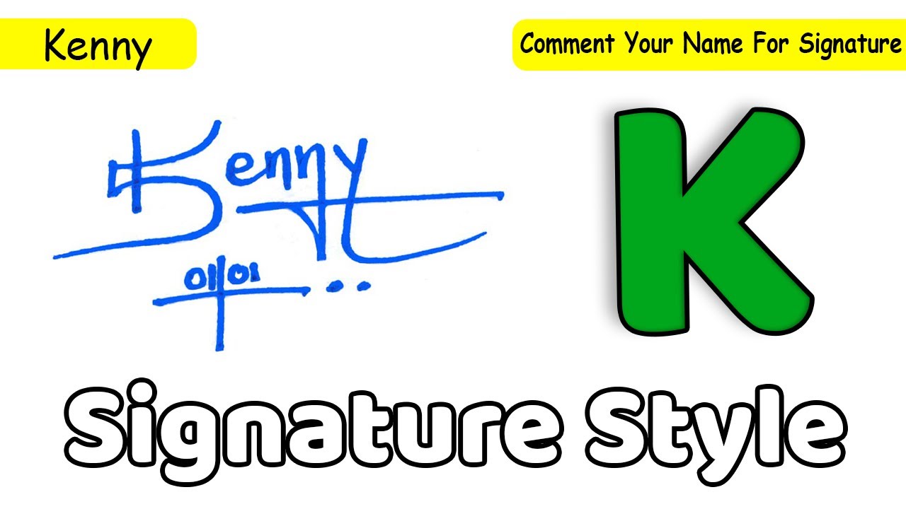 ️ Kenny Name Signature Style Request Done - YouTube