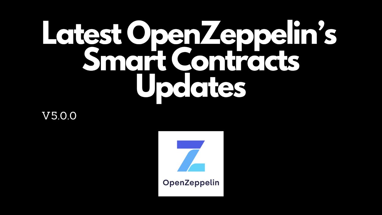 Latest OpenZeppelin's Smart Contracts Updates - YouTube