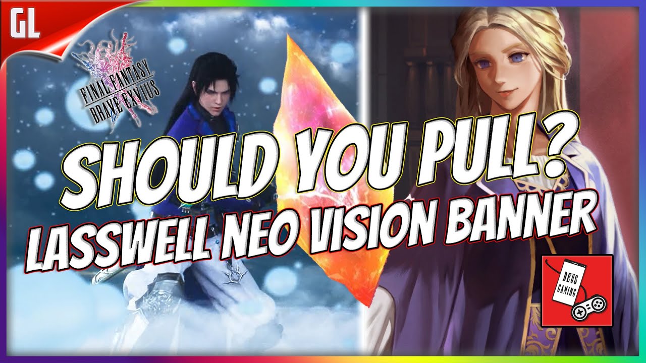Should You Pull? Neo Vision Lasswell, NVA Yuraisha & Kunshira Final ...