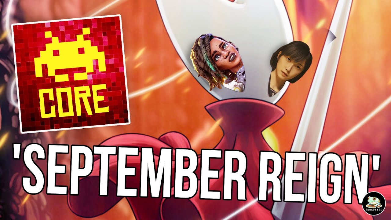 CORE 485: September Reign - YouTube