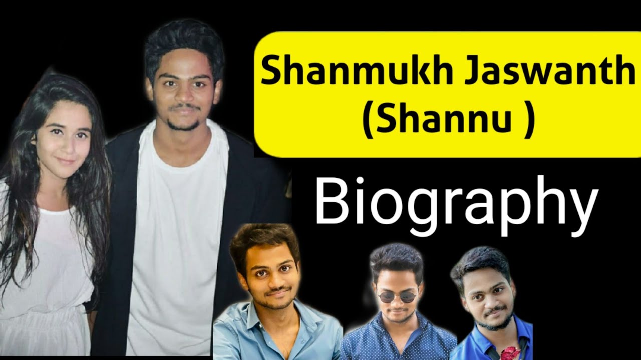 Shanmukh Jaswanth (Shannu) Biography | shanmukh jaswanth real story ...