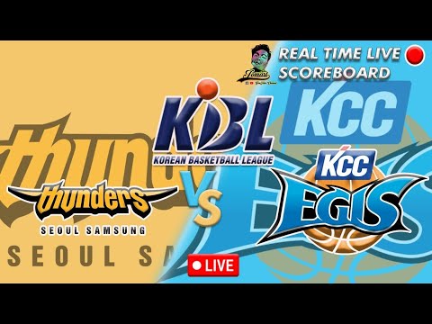 🔴KBL LIVE SEOUL SAMSUNG THUNDERS VS BUSAN KCC EGIS KOREAN BASKETBALL ...