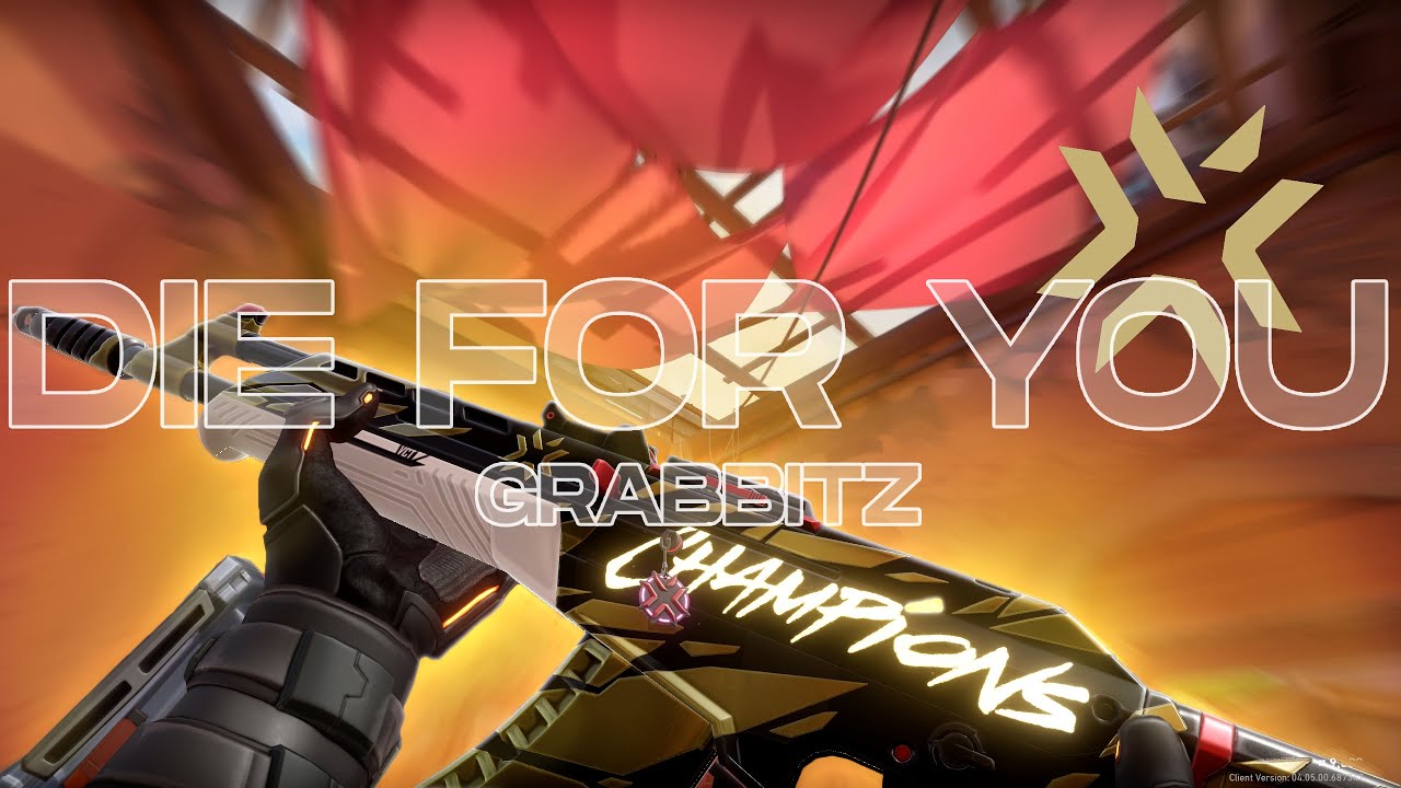 Die For You (ft. Grabbitz) - (Valorant Montage) - YouTube