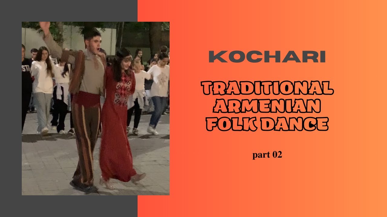Young Armenians Dancing KOCHARI in Yerevan 🇦🇲 part 02 🇦🇲 4K - YouTube