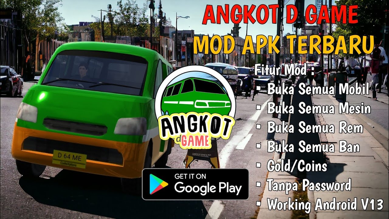 ANGKOT D GAME MOD APK VERSI TERBARU - YouTube