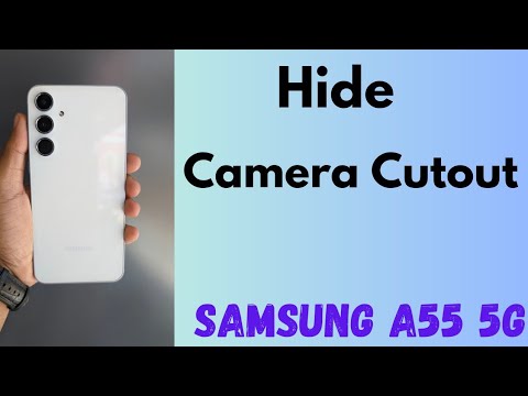 How to Hide Camera Cutout in Samsung Galaxy A55 5G - YouTube